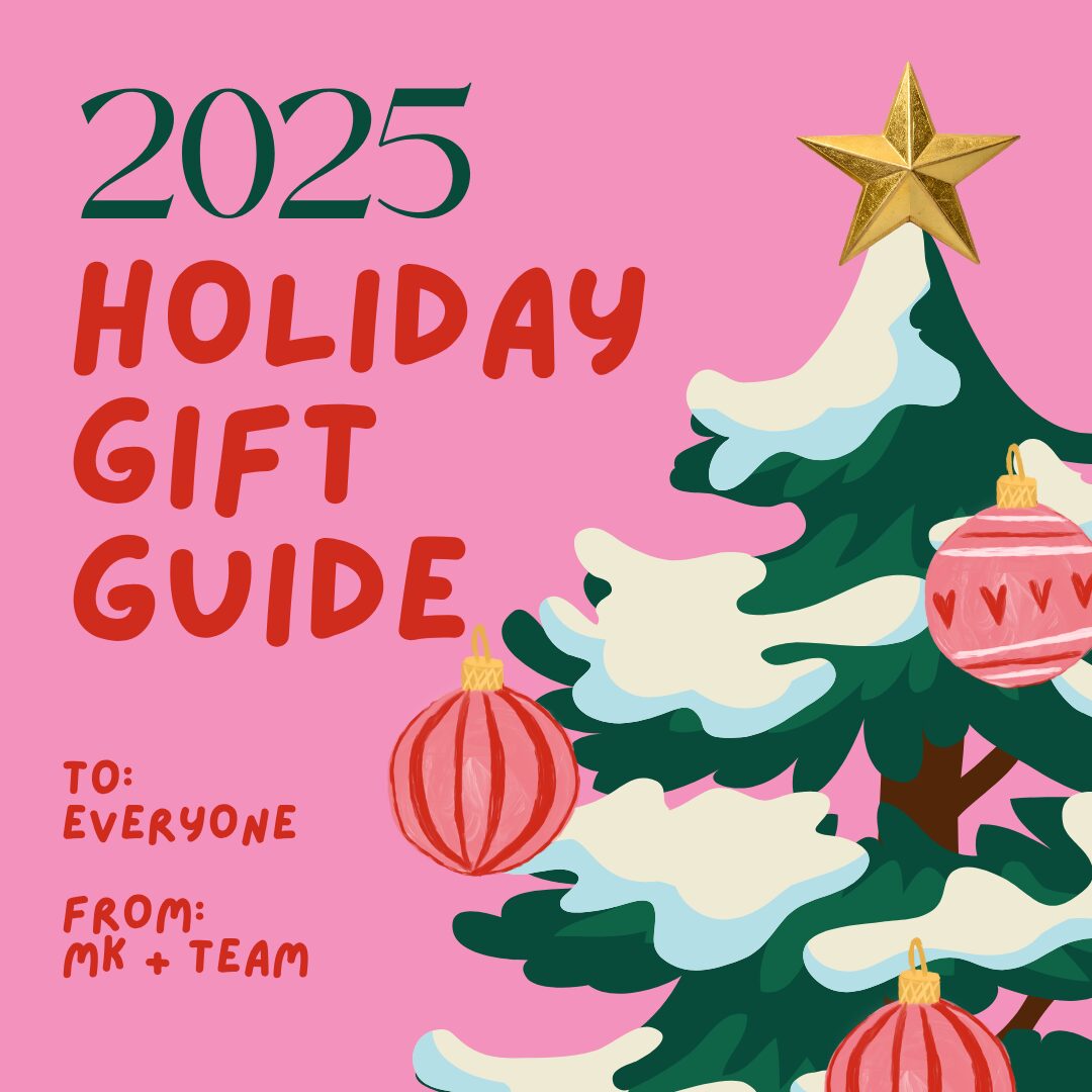 M&K 2025 Holiday Gift Guide • Everyday M and K